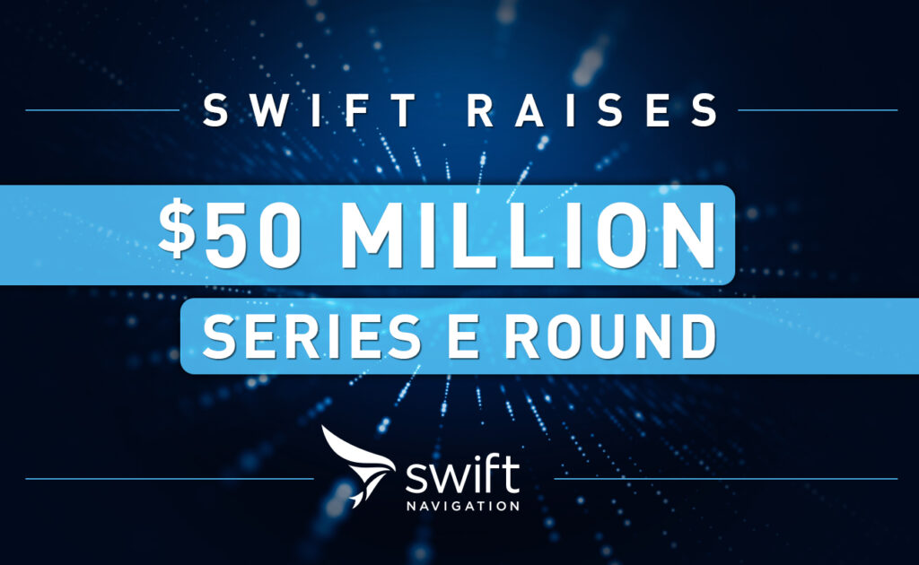 News - Swift Navigation | Precise Positioning